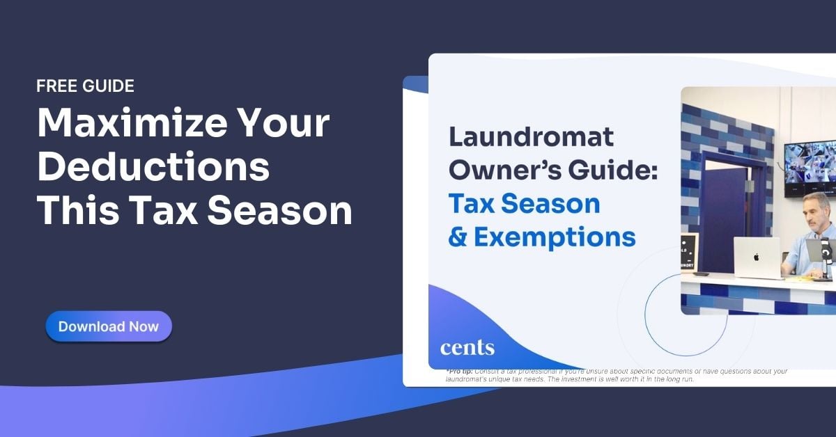 Laundromat Owner’s Guide to Navigating Tax Season